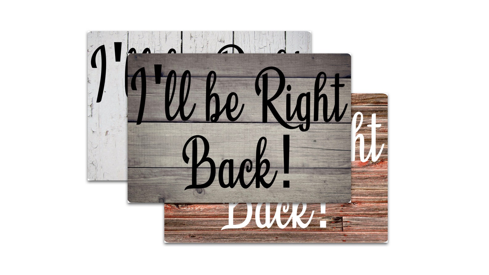 I'll Be Right Back Barn Grey White Crackle metal Sign | Etsy