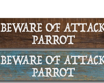 Beware of Parrot Sign - Etsy