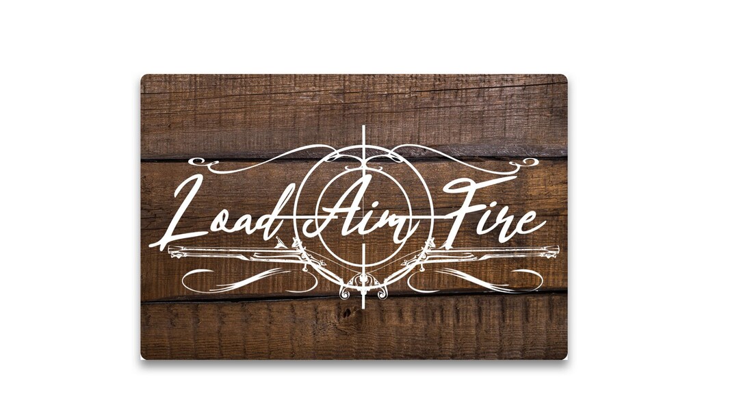 Load Aim Fire With Antique Pistols - White Text on Dark 'wood' -metal ...