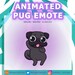 Animated Black Pug Emote-dancing Pug - Etsy