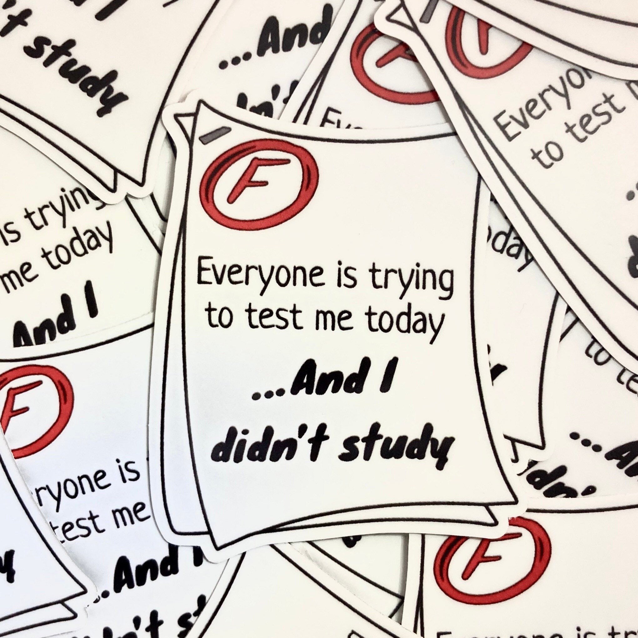 Everyone is Trying to Test Me Today Waterproof Vinyl Sticker | Etsy