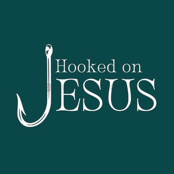 Hooked on Jesus - Etsy