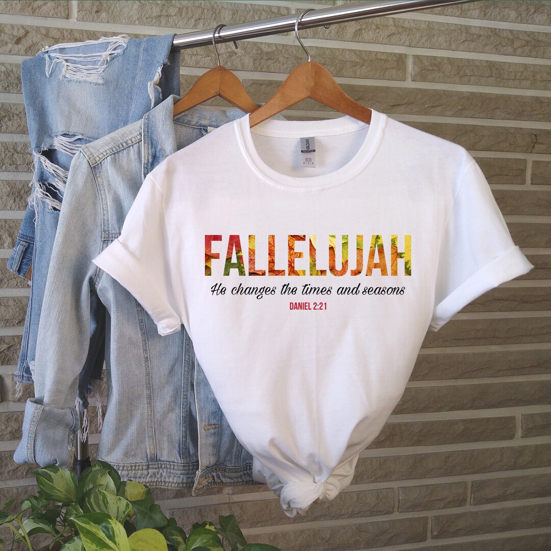 Fallelujah Shirt, Fall-e-lujah Shirt, Fall Shirt, Christian Shirt Women ...