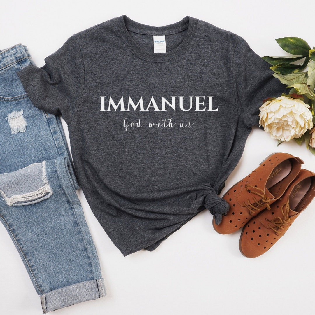 Immanuel T-shirt, IMMANUEL SHIRT, God With Us, Womens Christian Shirt ...