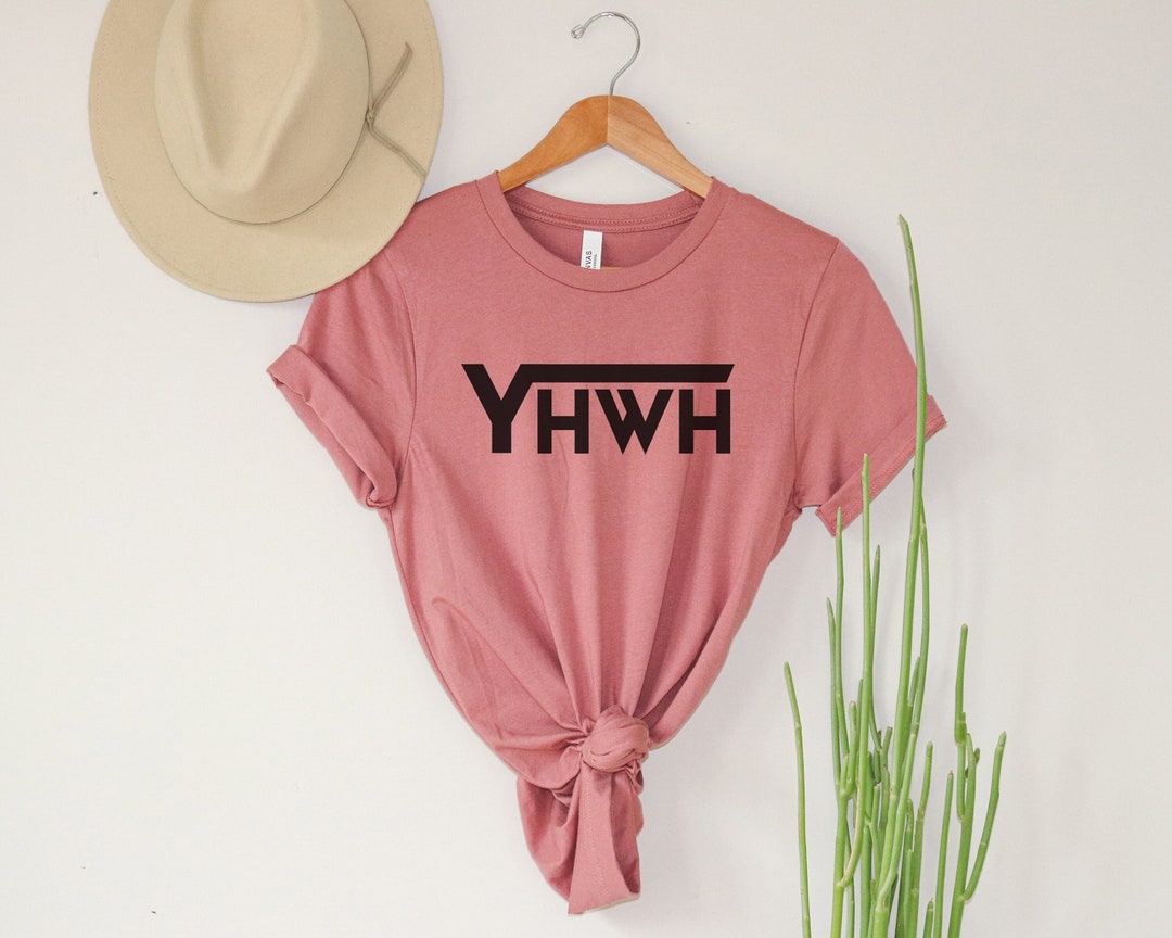 YHWH Unisex T-shirt, Witty Christian Shirt, Cool Christian Shirt, YHWH ...