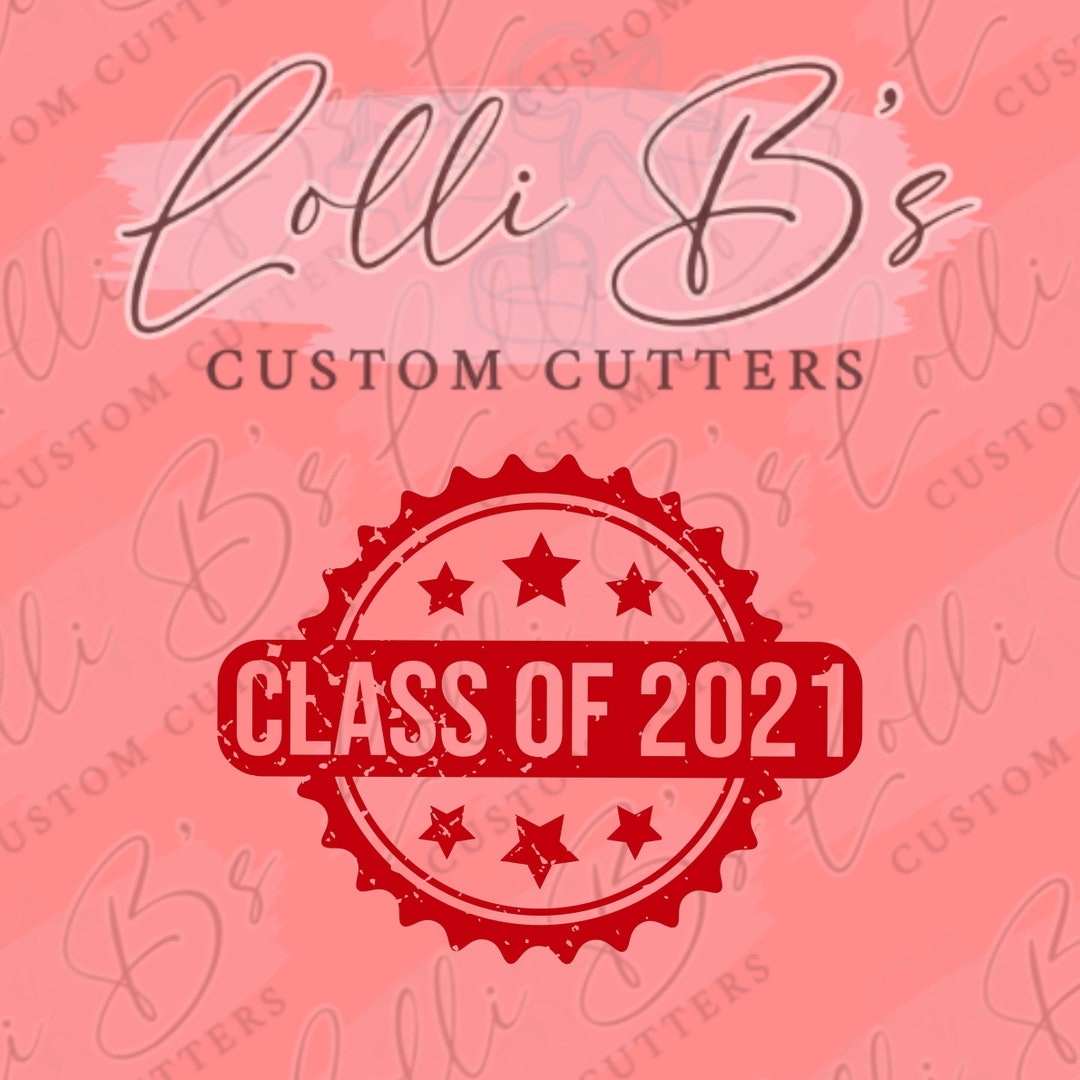 Class of Graduation Stamp or Plaque Cookie Cutter and Fondant Cutter - Etsy