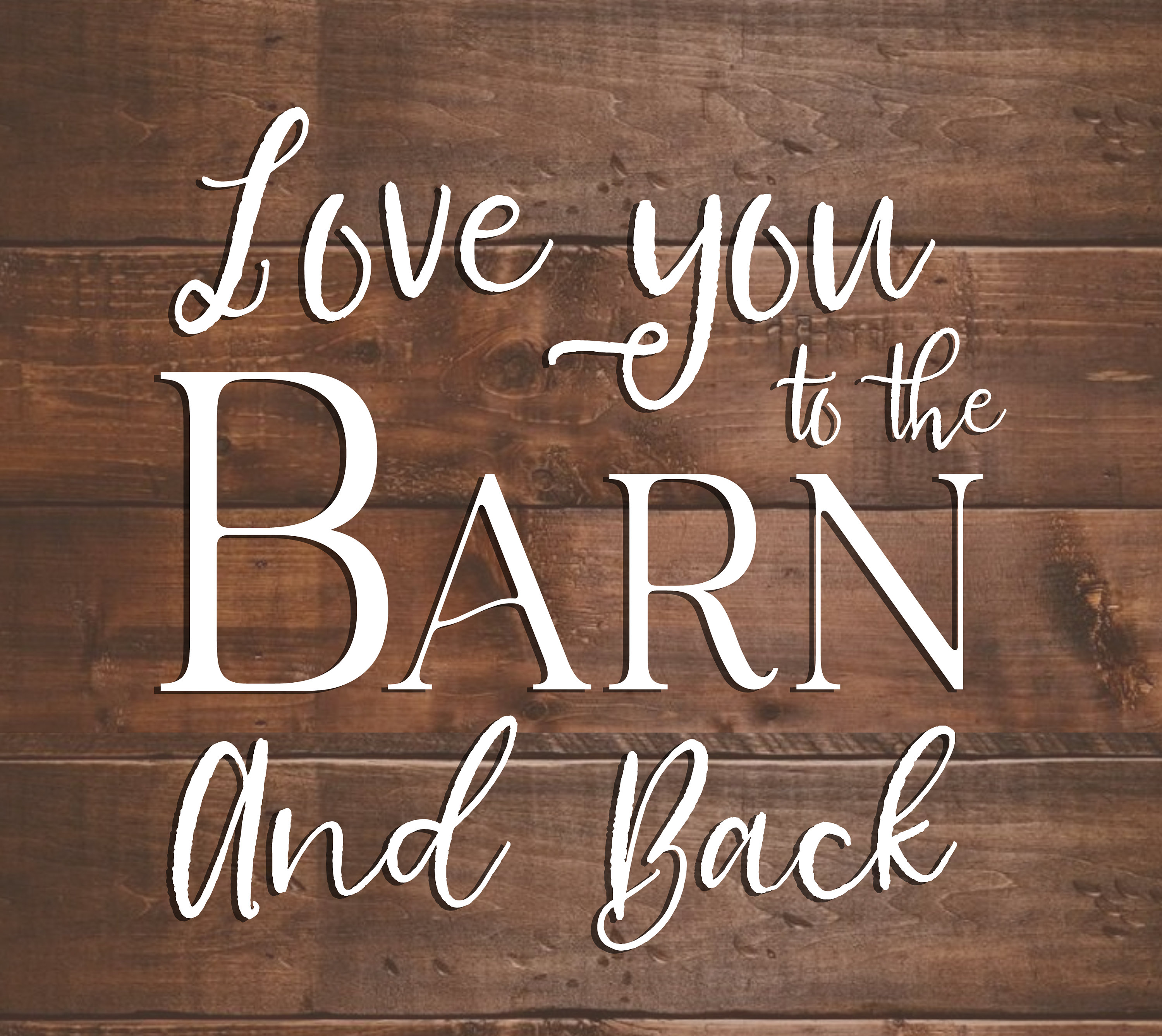 Love You to the Barns and Back SVG - Etsy
