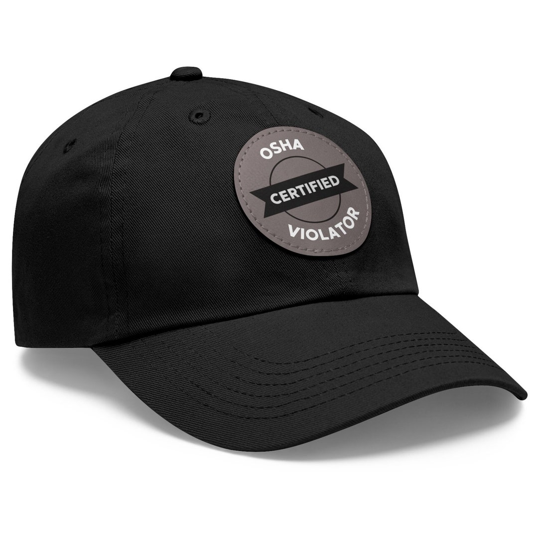 Certified OSHA Violator Hat - Etsy