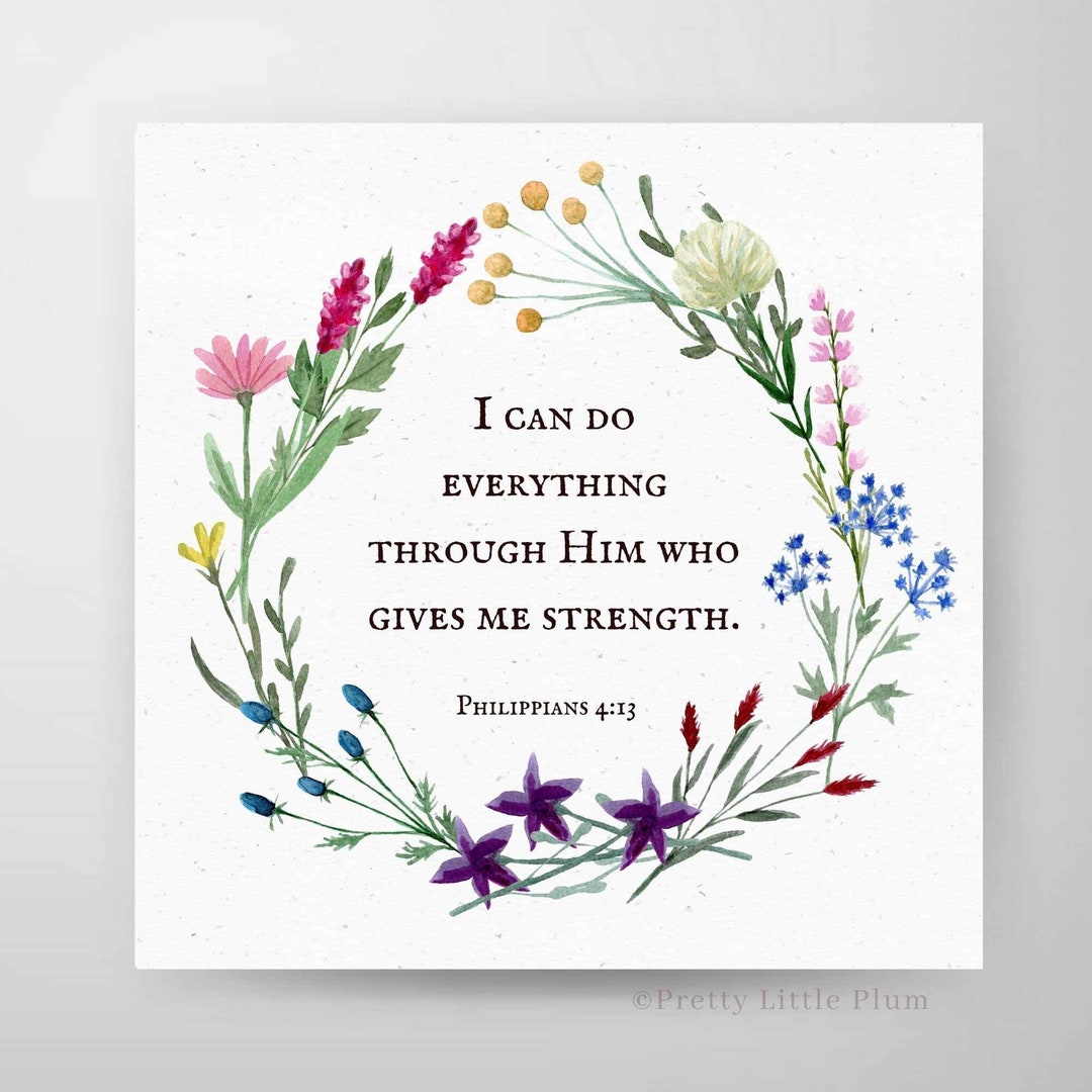 Philippians 4:13 Printable, Bible Verse About Strength Hardship and ...