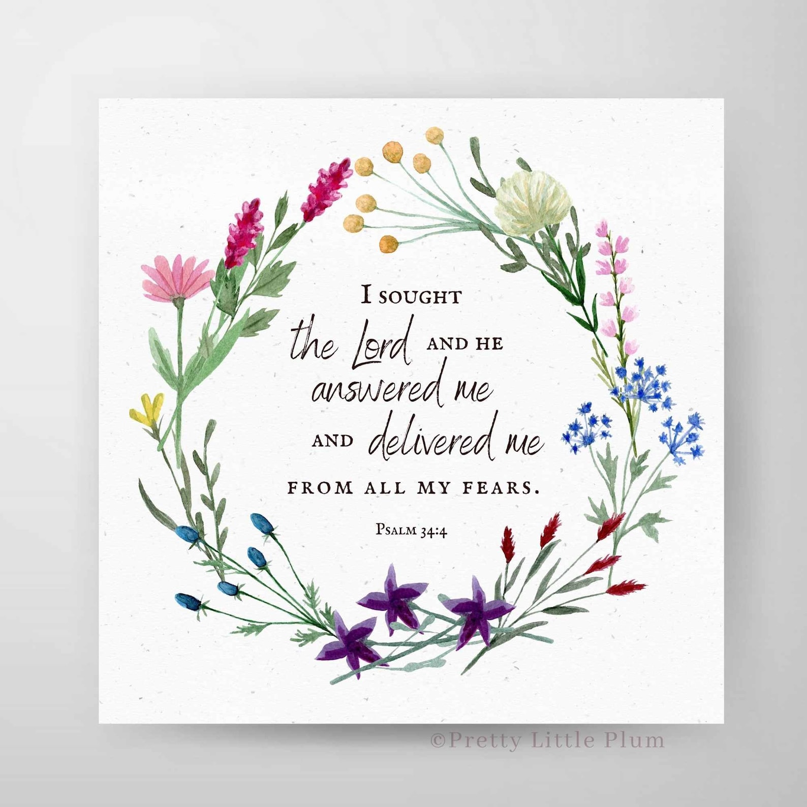 Psalm 34:4 Printable Bible Verse, I Sought the Lord and He Delivered Me ...