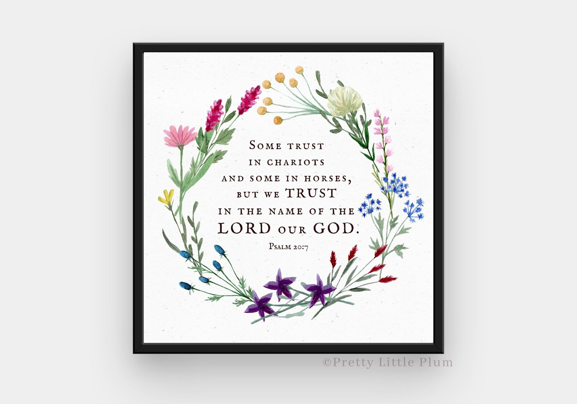 Psalm 20:7 Floral Bible Verse Print, Scripture Wall Art (digital ...