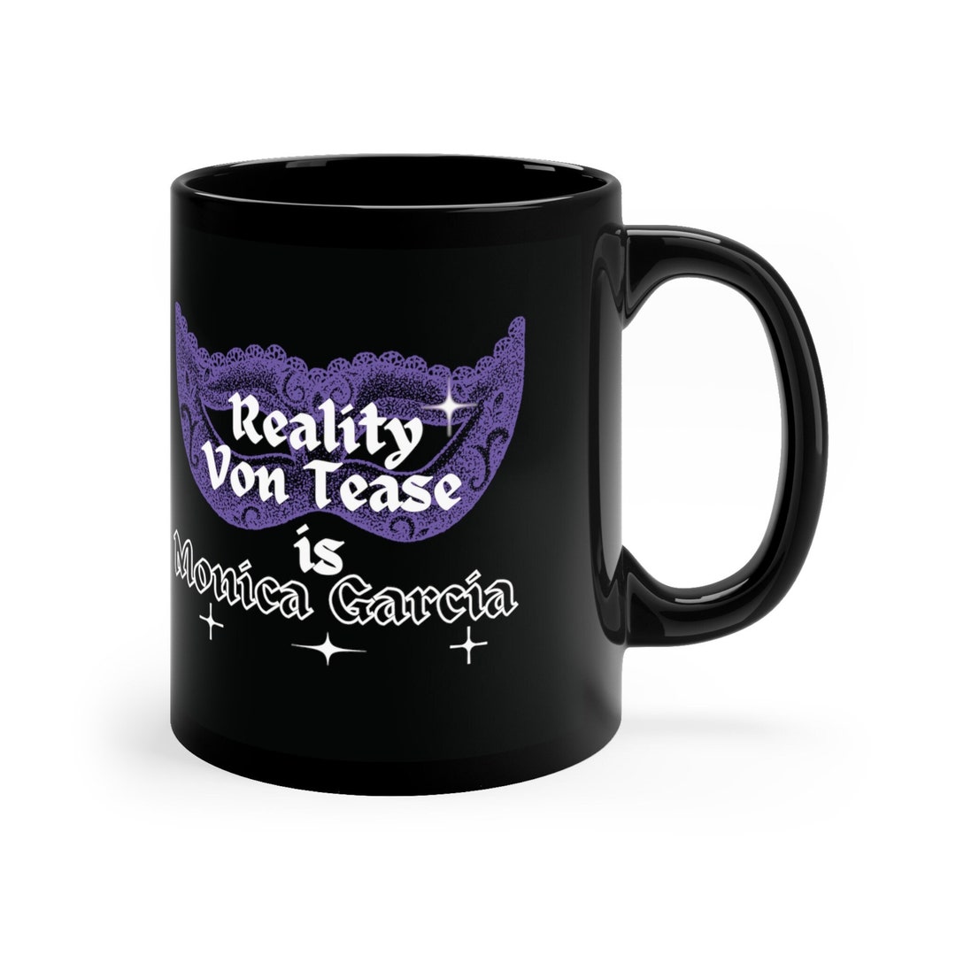Reality Von Tease Real Housewives of Salt Lake City Black Mug - Etsy