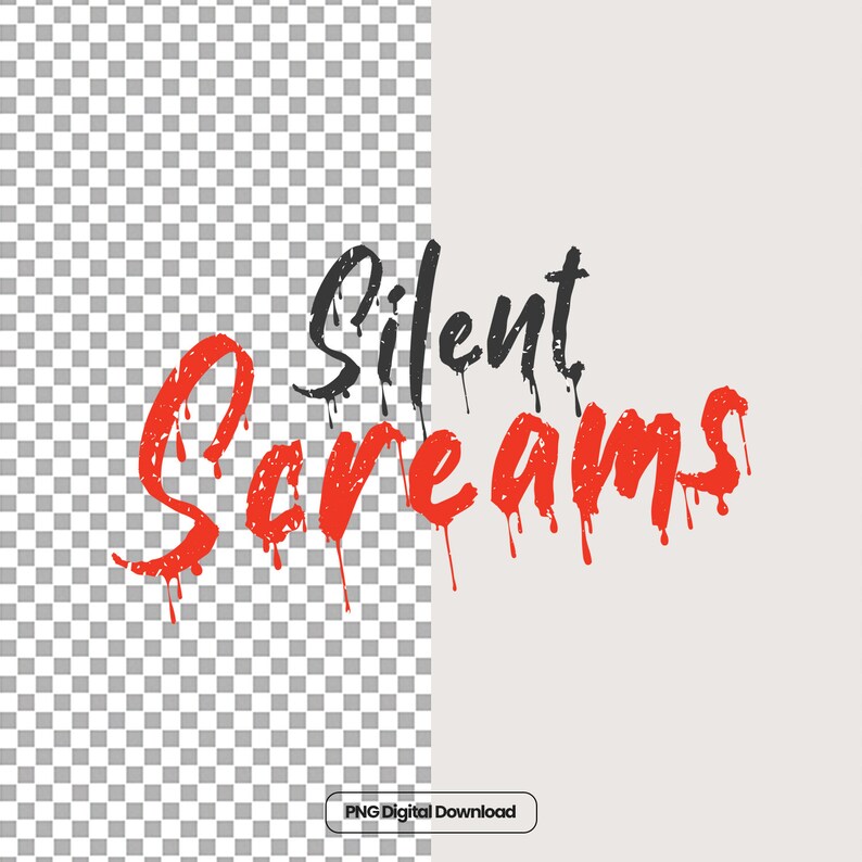 Silent Screams Horror Graphic Design PNG Digital Download Tees, Wall ...