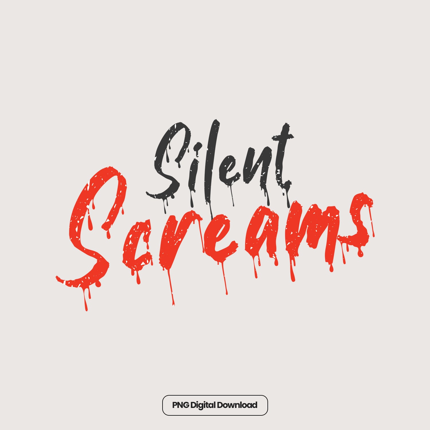 Silent Screams Horror Graphic Design PNG Digital Download Tees, Wall ...
