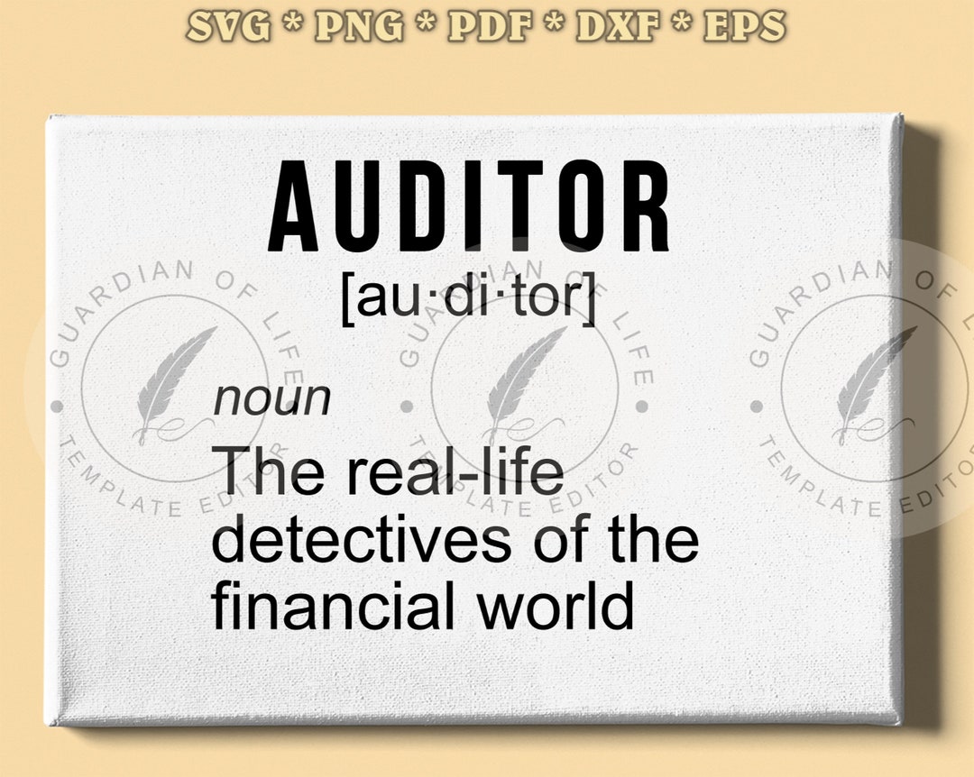 Auditor Definition Real Life Detective of Financial World Audit ...
