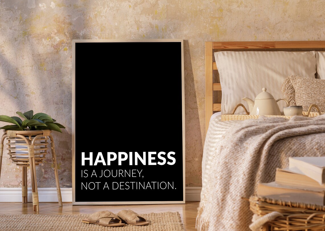 Happiness is a Journey, Motivational Wall Art Print, Home or Office ...