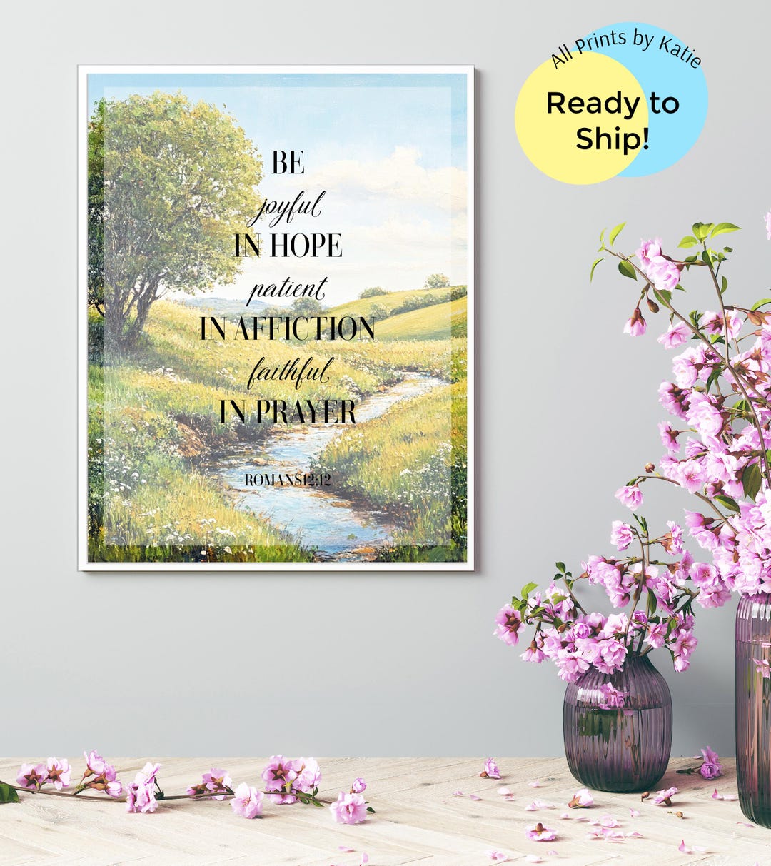 Handmade Bible Verse Wall Art Print, Romans 12-12, Christian Wall Art ...