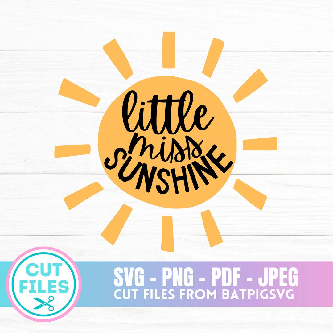 Little Miss Sunshine SVG, Sunshine SVG, Baby Girl Svg, Baby Svg, Kids ...