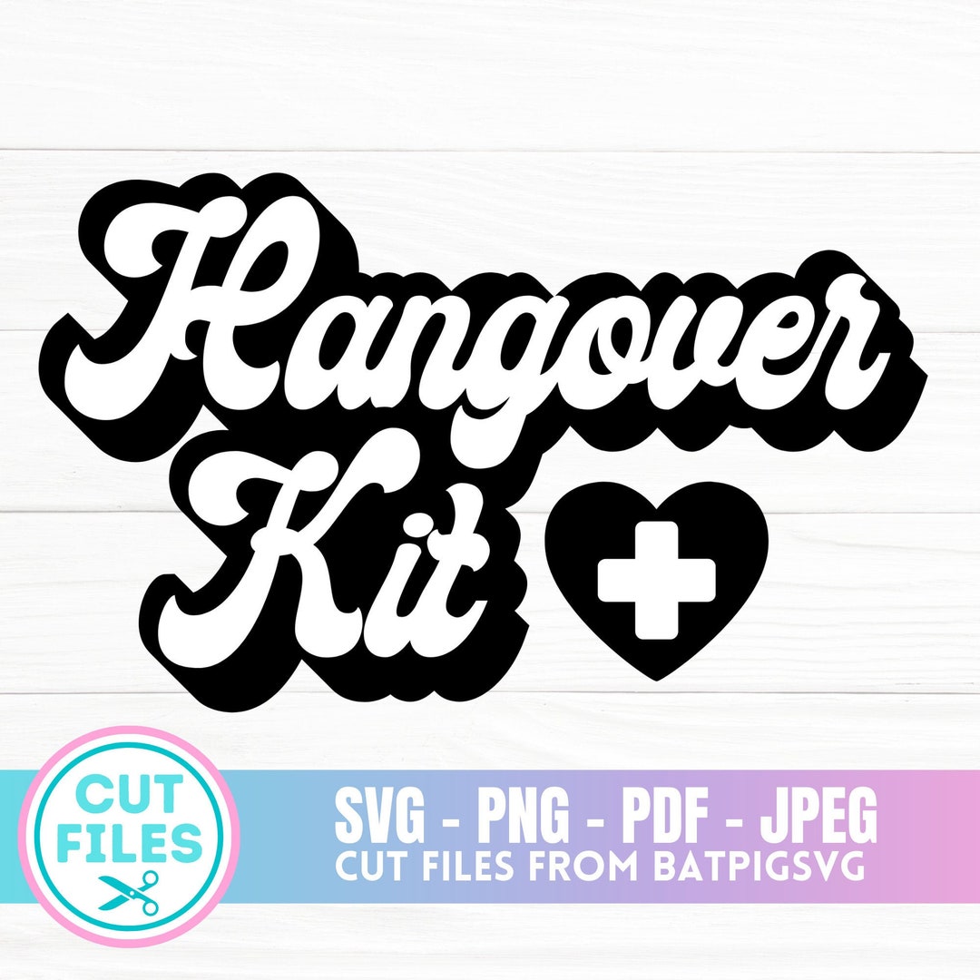 Hangover Kit SVG, Hangover SVG, Hangover Kit, Bridal Party ...