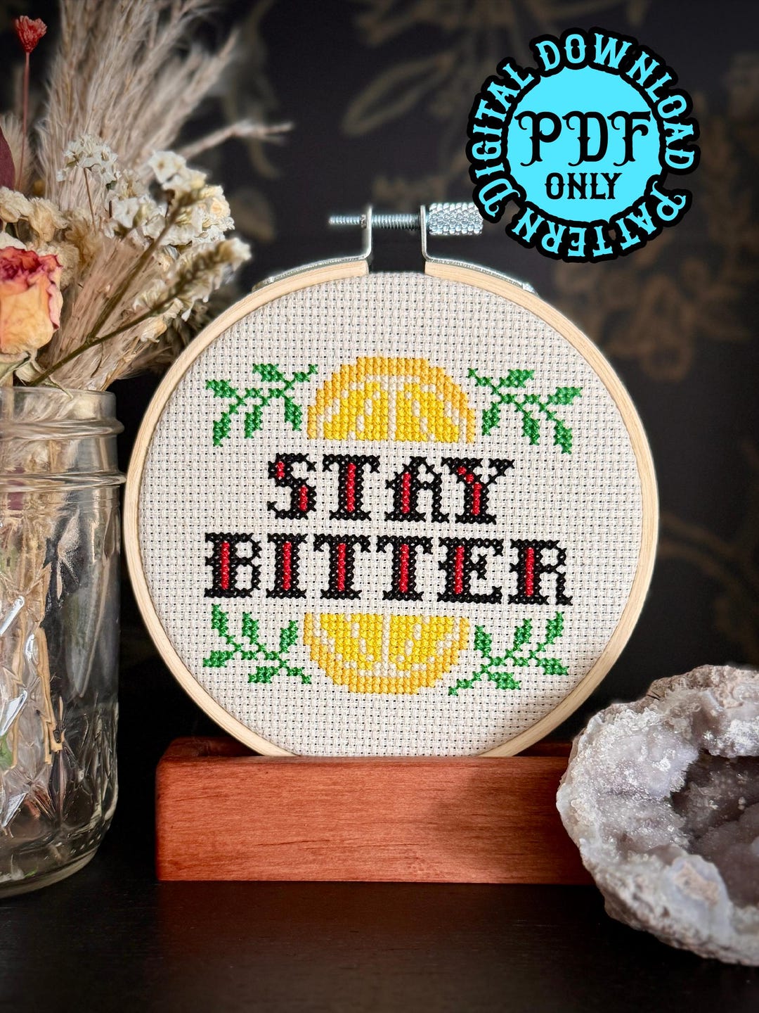 Stay Bitter Cross Stitch Pattern - Beginner Friendly (digital Download ...