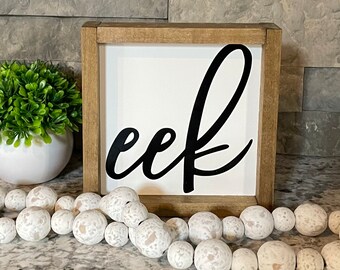 Eek Sign - Etsy