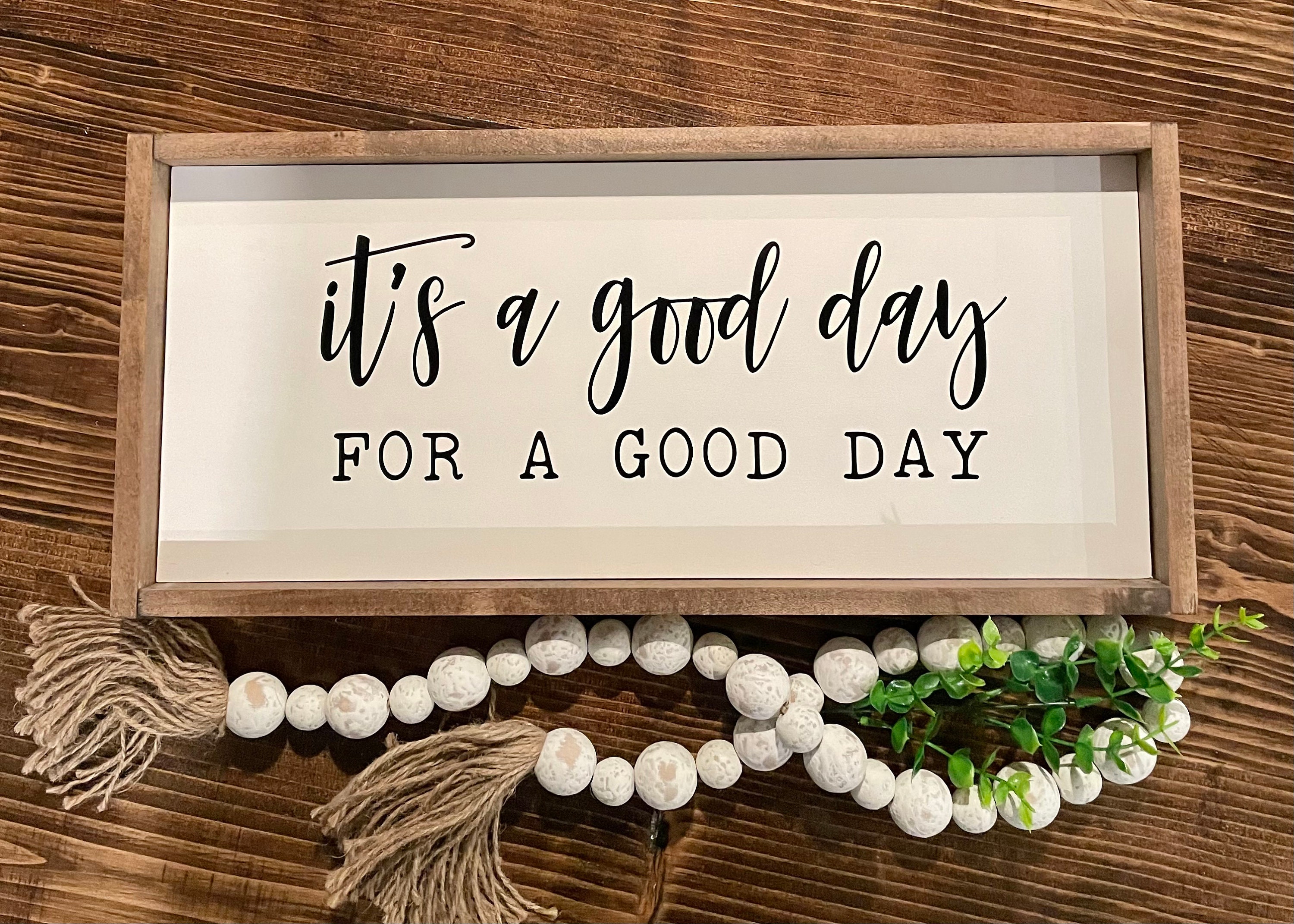 It's a Good Day for A Good Day Wood Sign - Etsy