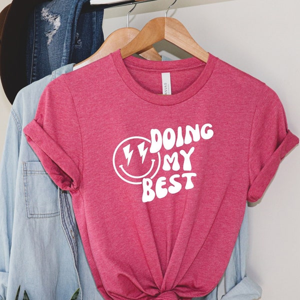 Im Trying My Best T Shirt - Etsy
