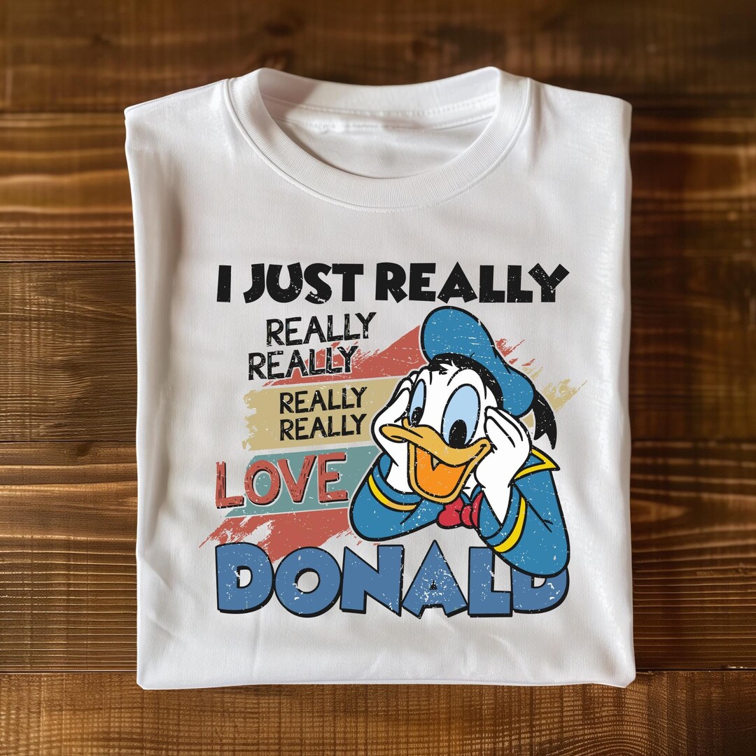 I Just Really Love Donald Duck Shirt, Donald Duck T-shirt, Donald Duck ...