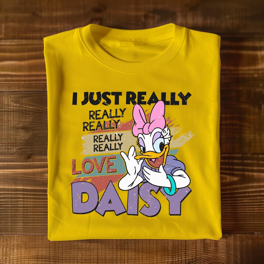I Just Really Love Daisy Duck Shirt, Daisy Duck T-shirt, Daisy Duck Fan ...