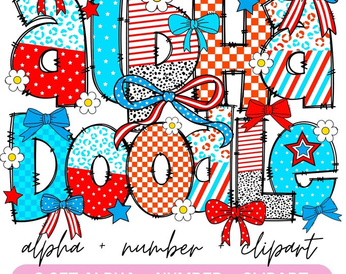 Independence Day Letters PNG, Doodle Letters, 4th of July Letters ...