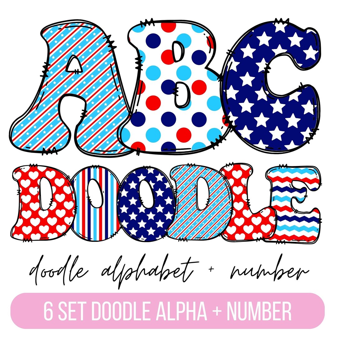 Patriotic Doodle Alphabet Bundle, 4th of July PNG Letters, Numbers ...