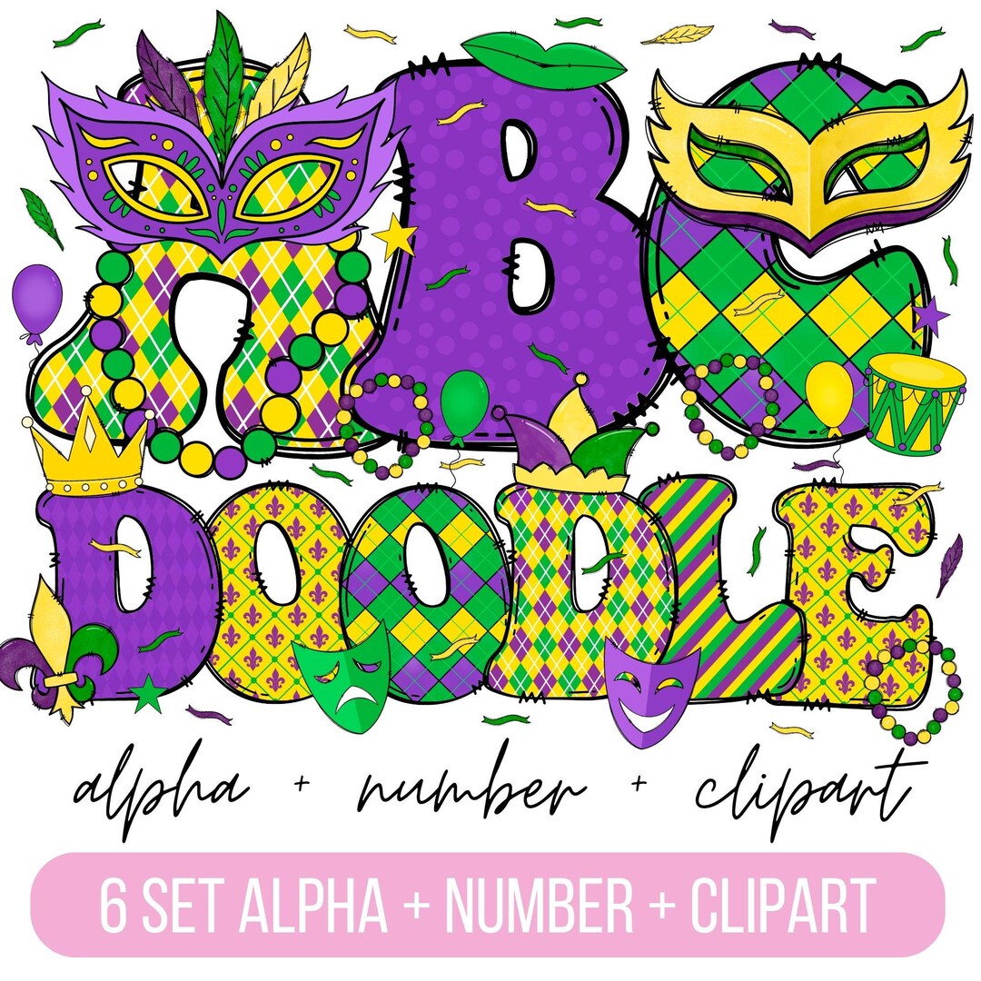 Mardi Gras Doodle Letters With Clip Art PNG Files, Make Your Own Name ...