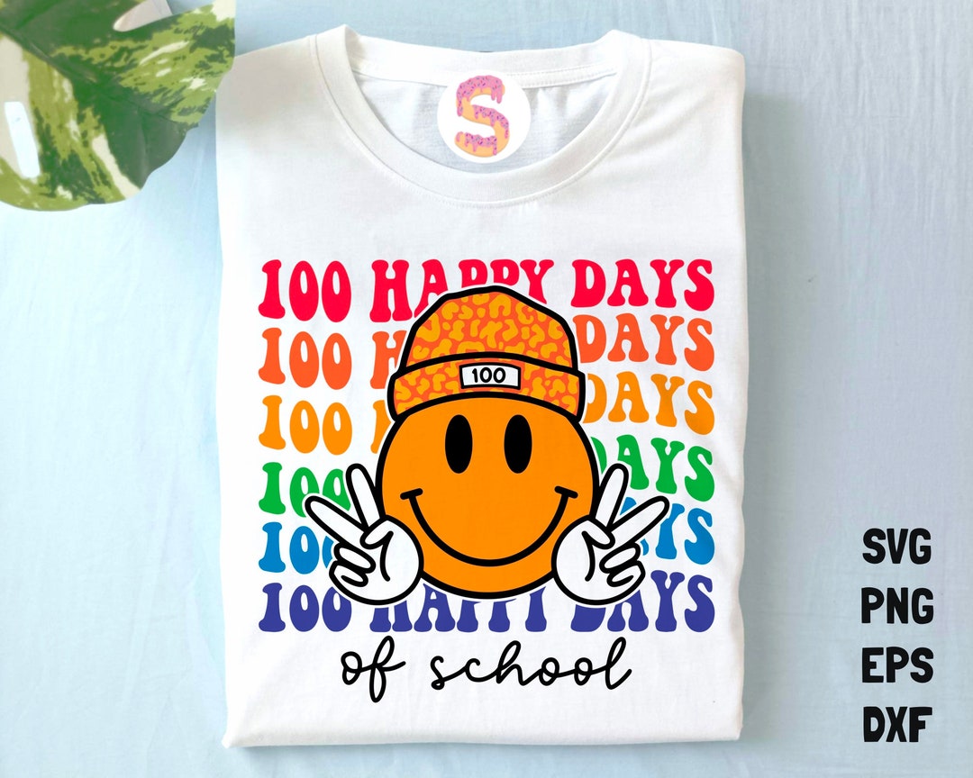 100 Days of School Svg, 100 Happy Days of School Svg, 100 Days Svg ...