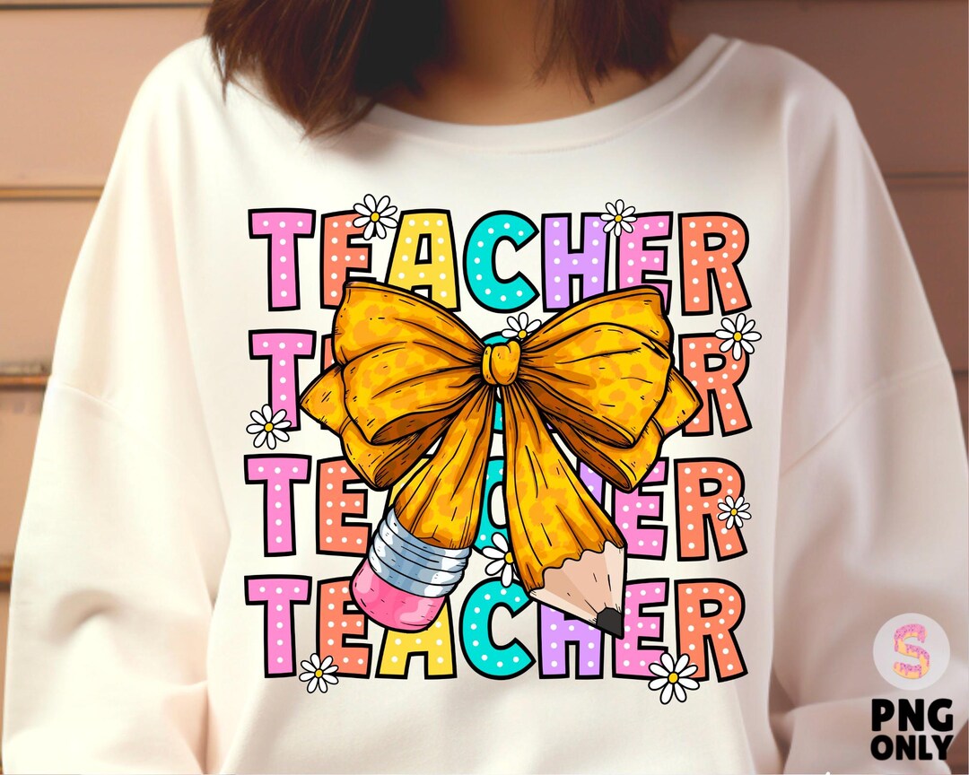 Coquette Teacher Png, Back to School Png, Teacher Appreciation Png ...