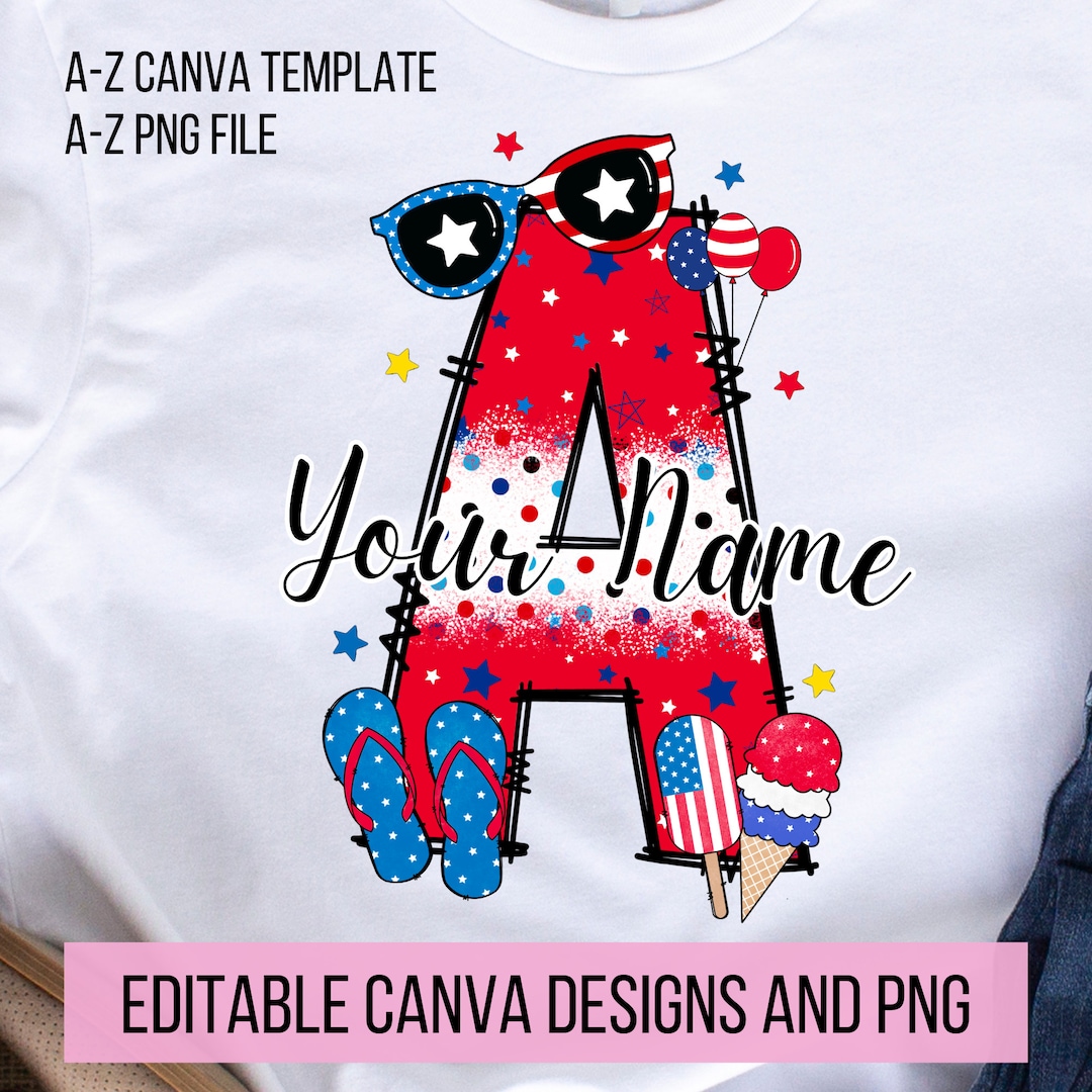 Patriotic Doodle Letter PNG, Add Your Own Name, CANVA Template ...