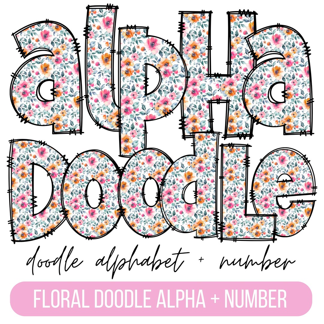 Watercolor Flowers Doodle Letters Bundle, Hand Drawn Doodle Alpha ...