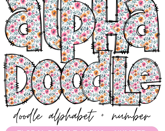 Cute Flower Doodle Letters, Hand Drawn Doodle Alpha Bundle Patterned ...