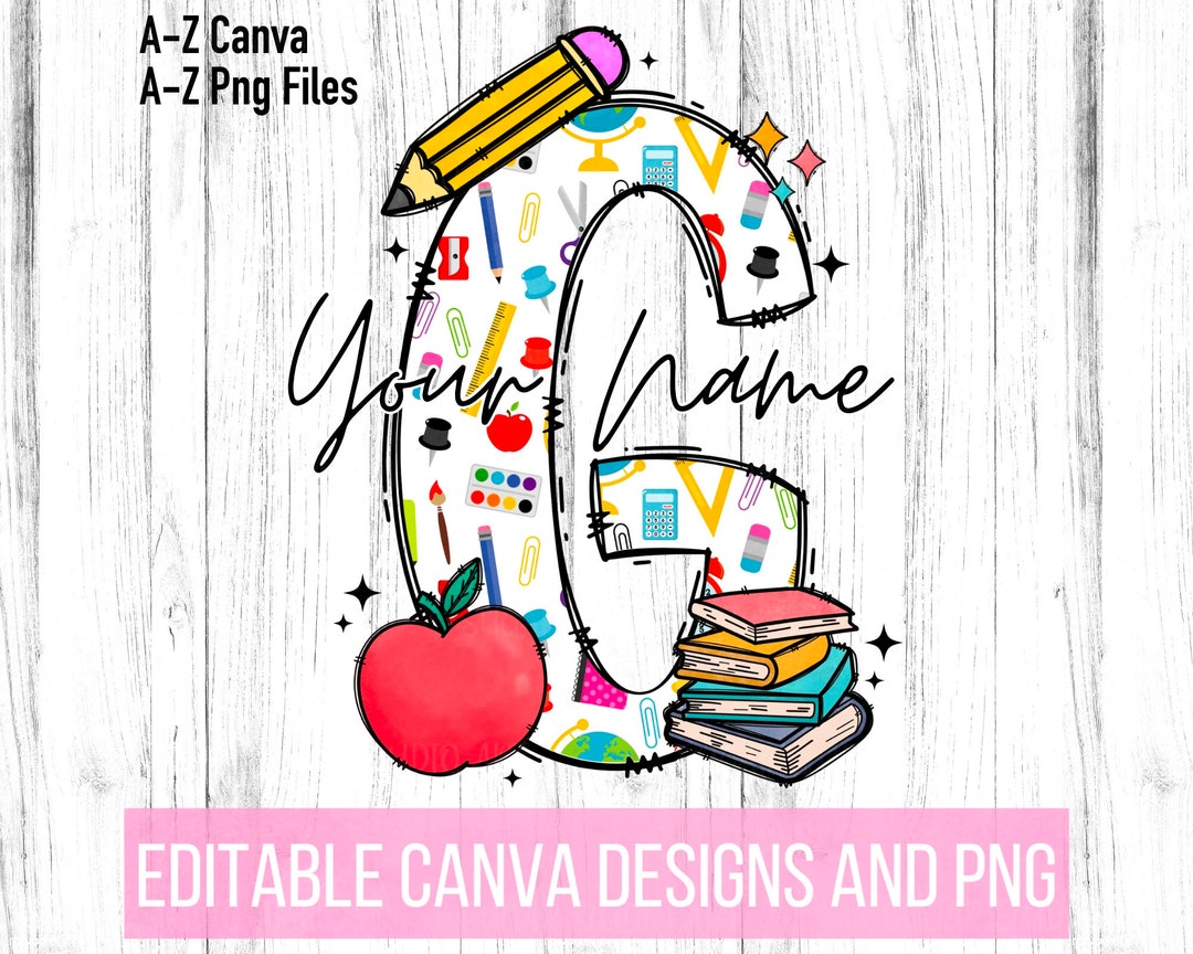Editable Teacher School Pencil Doodle Letters Png, Canva Template, Make ...
