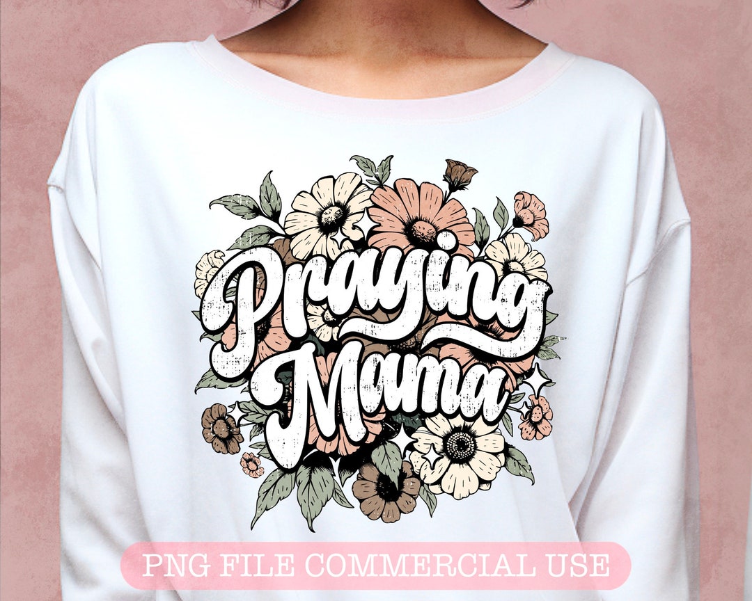 Praying Mama Png, Retro Floral PNG, Mama Floral 70s Style Png ...