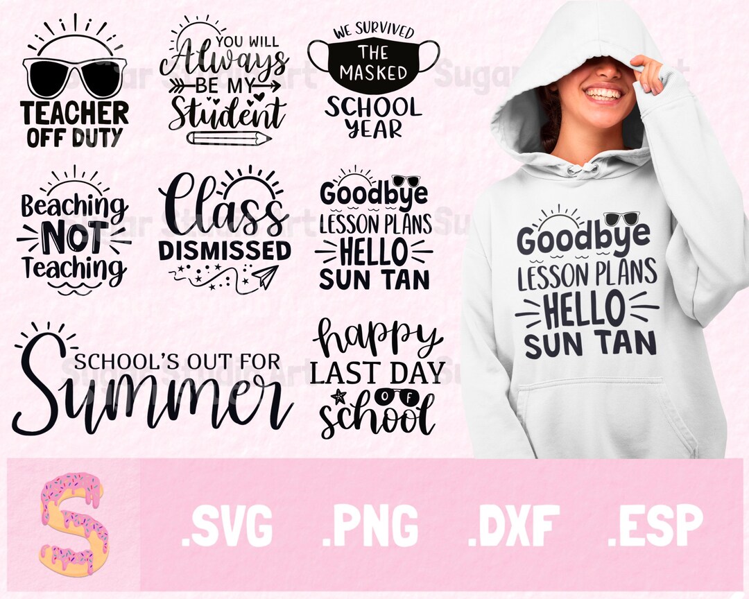8 Teacher Svg Bundle, Teacher Summer Svg, End of the Year Png, End of ...