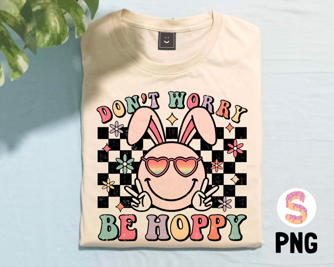 Don’t Worry Be Hoppy Png, Easter Png, Retro Easter Png, Rainbow Glasses ...