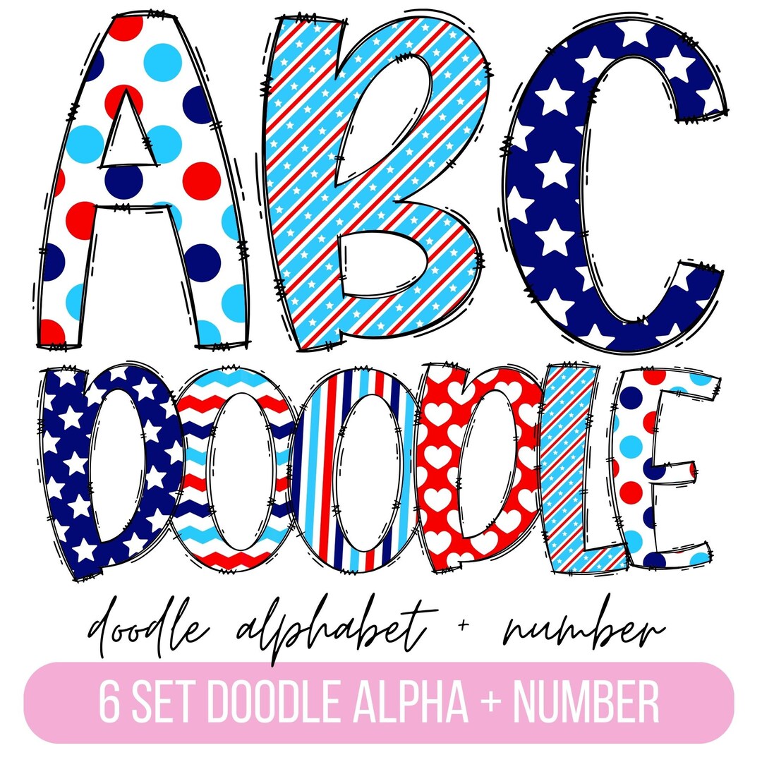 Patriotic Doodle Alphabet Bundle, 4th of July PNG Letters, Numbers ...