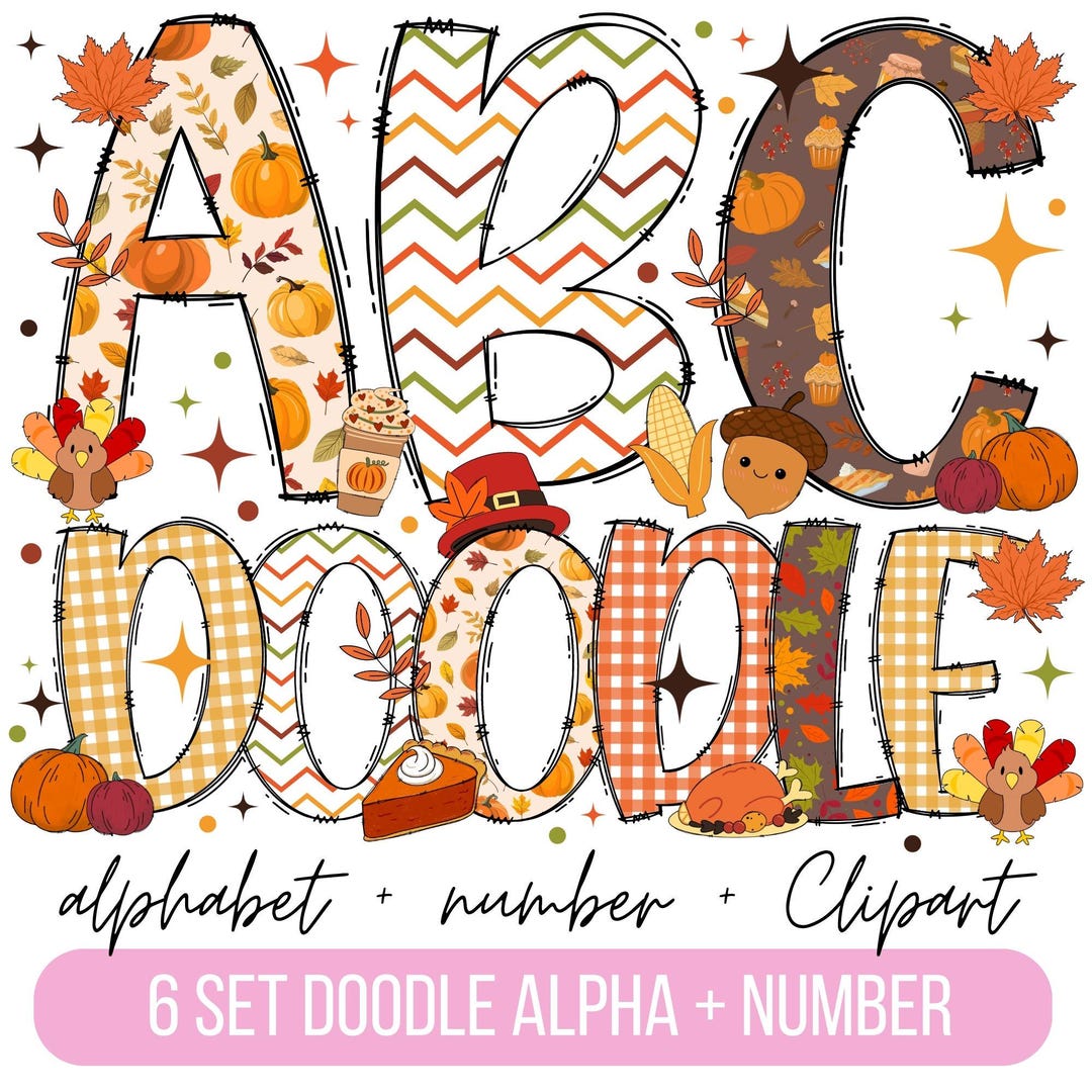 Thanksgiving Doodle Alphabet Bundle, Autumn PNG Letters, Numbers ...