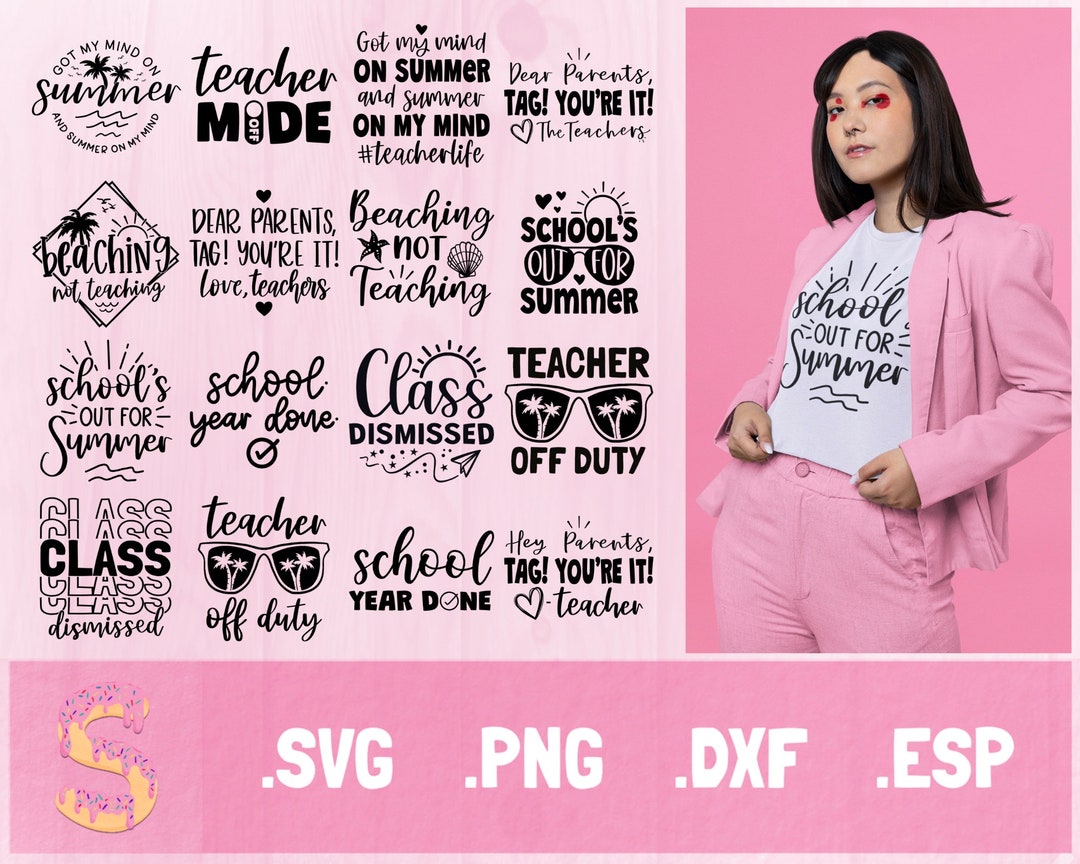 Summer Teacher SVG Bundle, End of School Svg,teacher Bundle SVG File ...