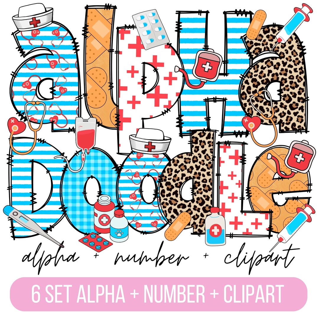 Nurse Doodle Alphabet Bundle, Nurse PNG, Numbers & Accessories, Nurse ...