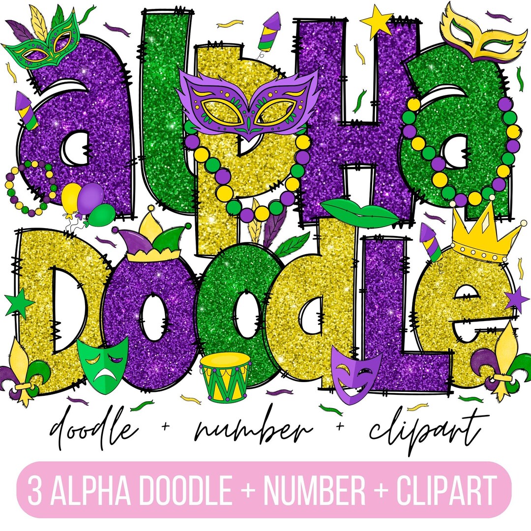 Mardi Gras Glitter Doodle Letters Clip Art PNG Files, Make Your Own ...