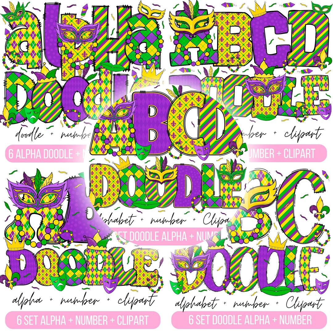 Pack5 Mardi Gras Doodle Letters With Clip Art PNG Files, Make Your Own ...