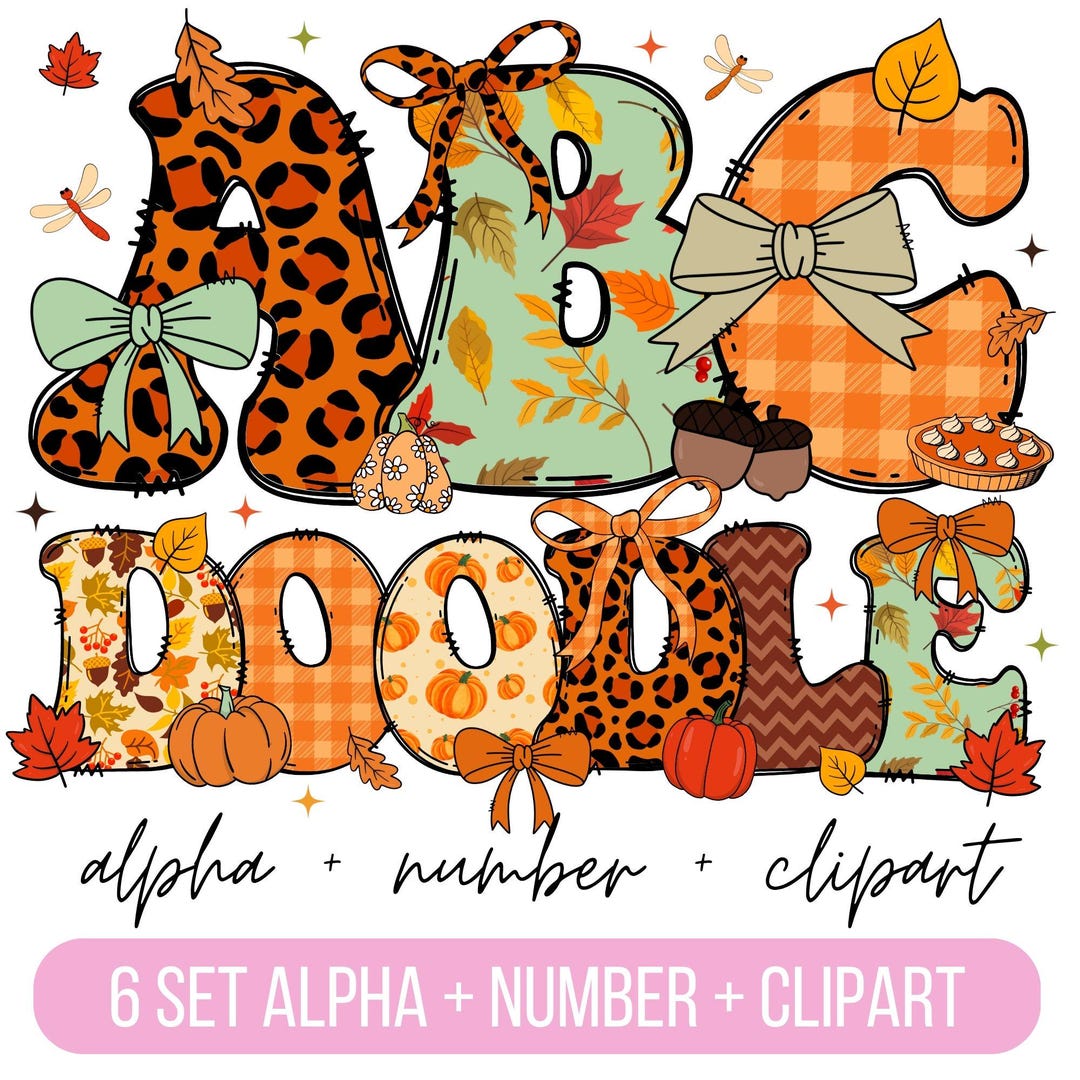 Preppy Fall Doodle Alphabet Bundle, Fall PNG Letters, Numbers ...
