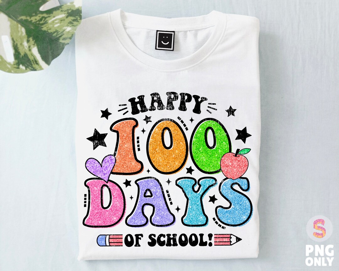 100 Days of School Png, Happy 100 Days of School Faux Sequin PNG ...