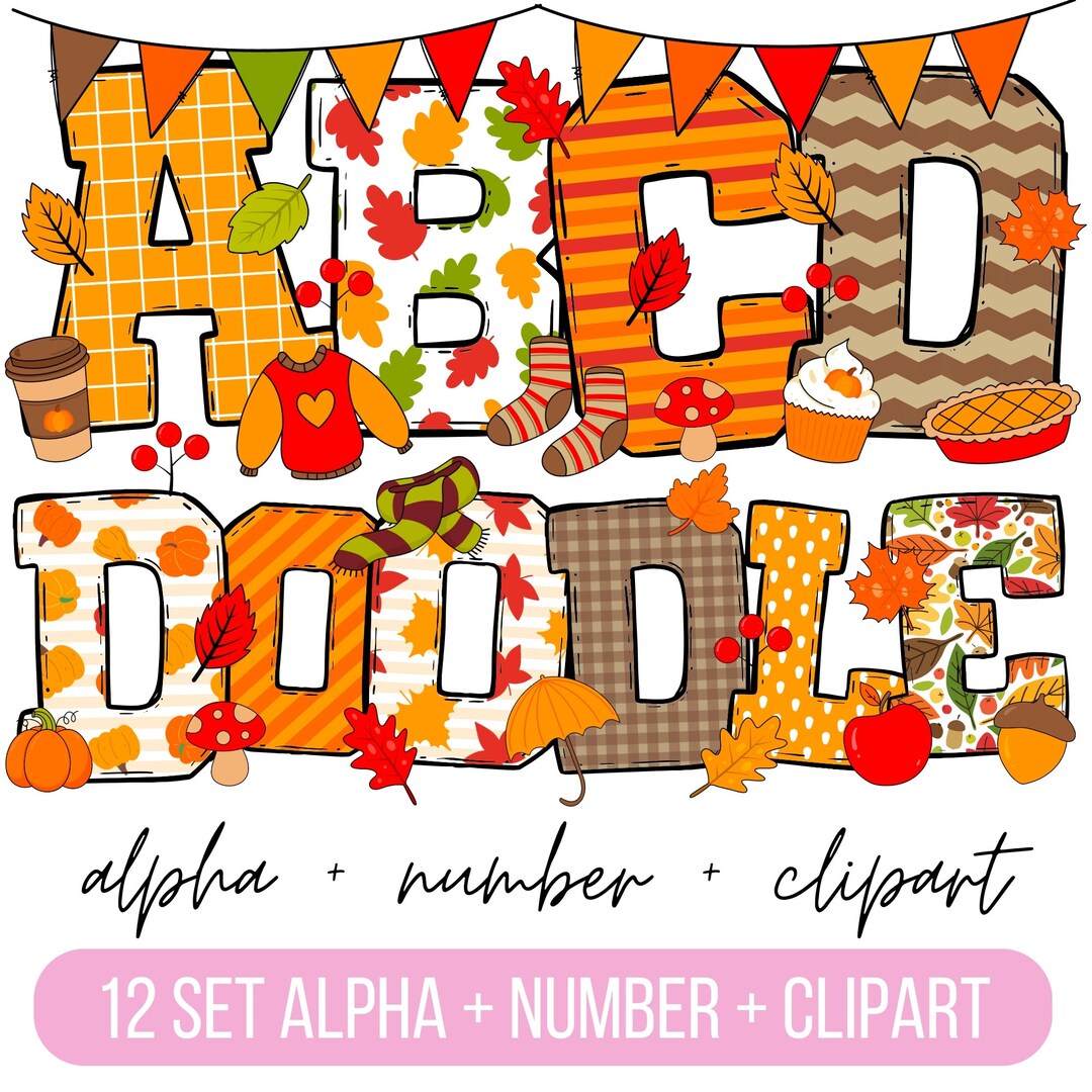 Fall Autumn Doodle Alphabet Bundle, Fall PNG Letters, Numbers ...